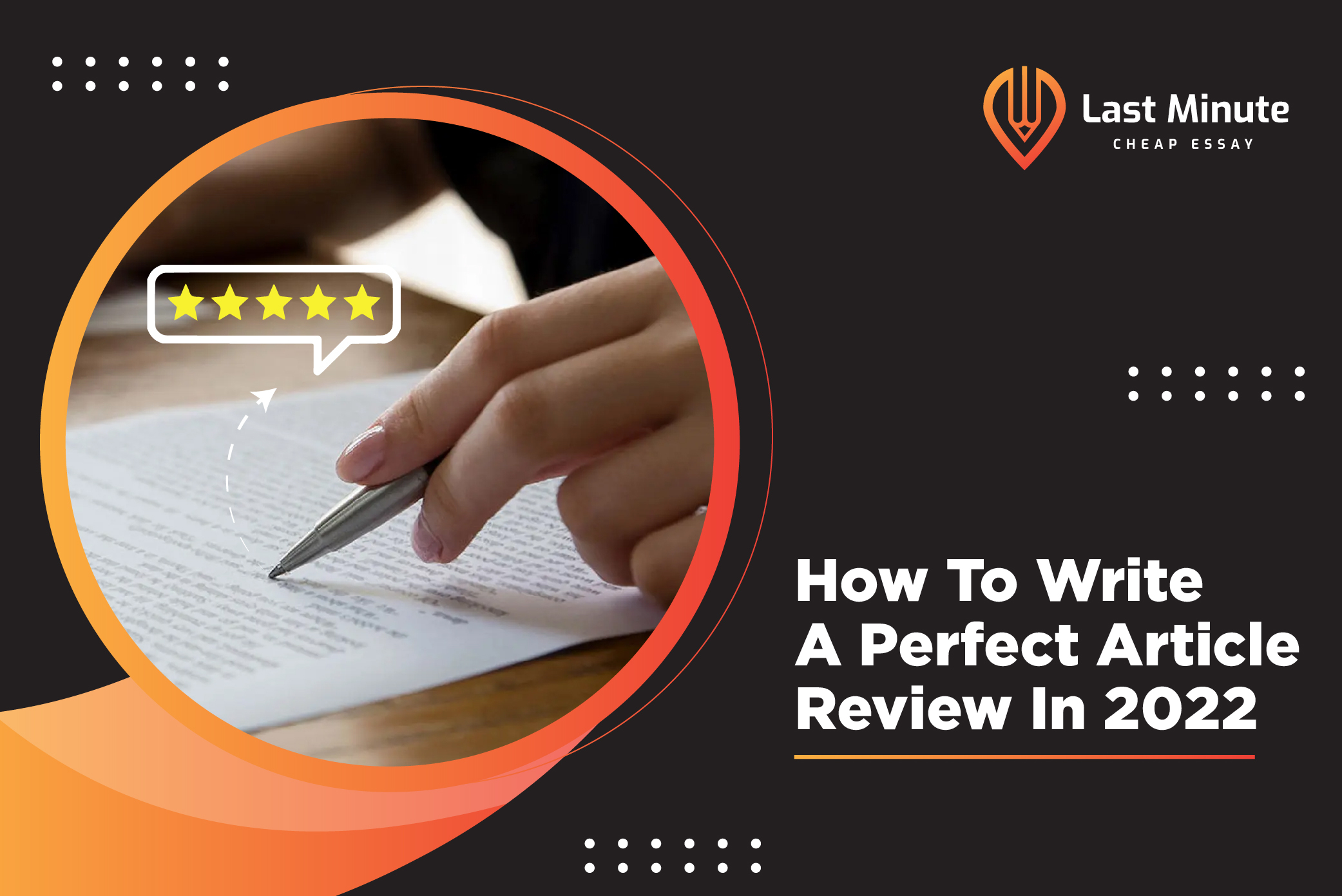 Perfect Article Review Guidelines To Follow In 2022
